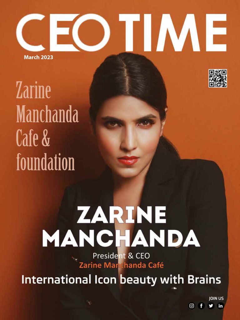 Zarine Manchanda - CEO TIME Magazine